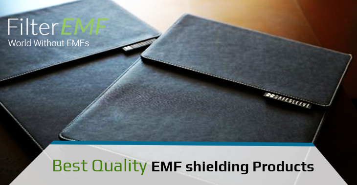 Best Quality EMF shielding Products - FilterEMF