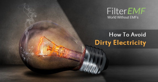 How To Avoid Dirty Electricity - FilterEMF