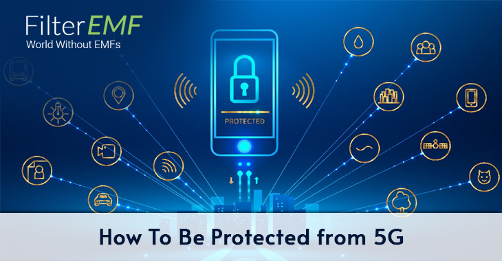 How To Be Protected from 5G - FilterEMF