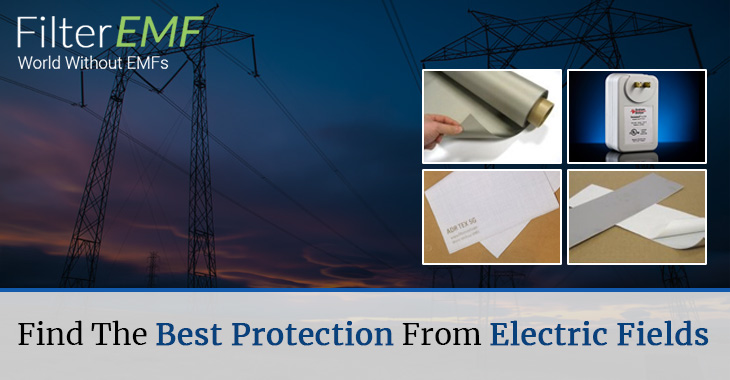 Find The Best Protection From Electric Fields | FilterEMF